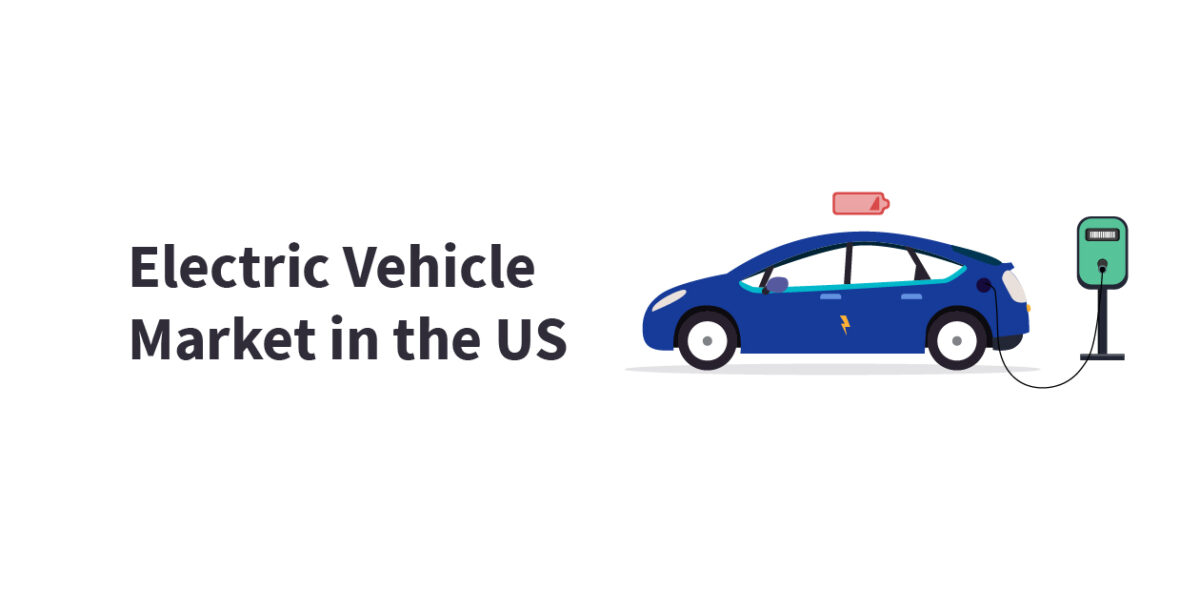 Comprehensive Analysis of the US Electric Vehicle Market