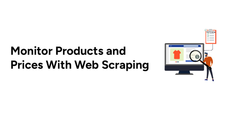 Monitor Competitor Prices and Products With Web Scraping
