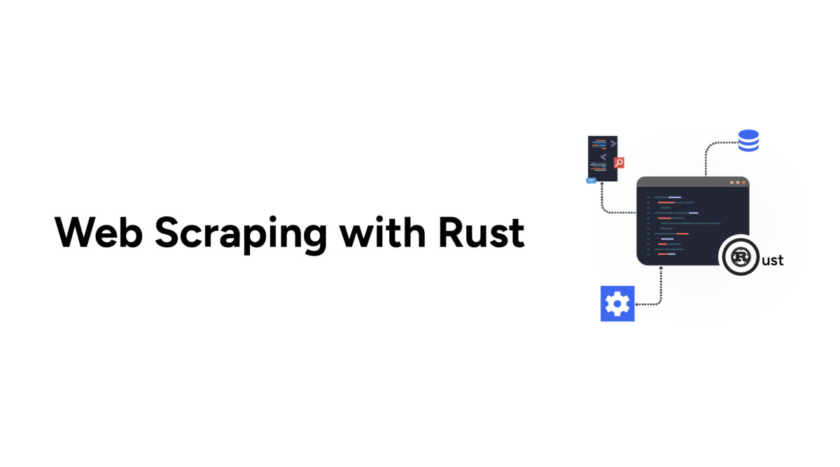 An Extensive Guide to Web Scraping in Rust With Reqwest