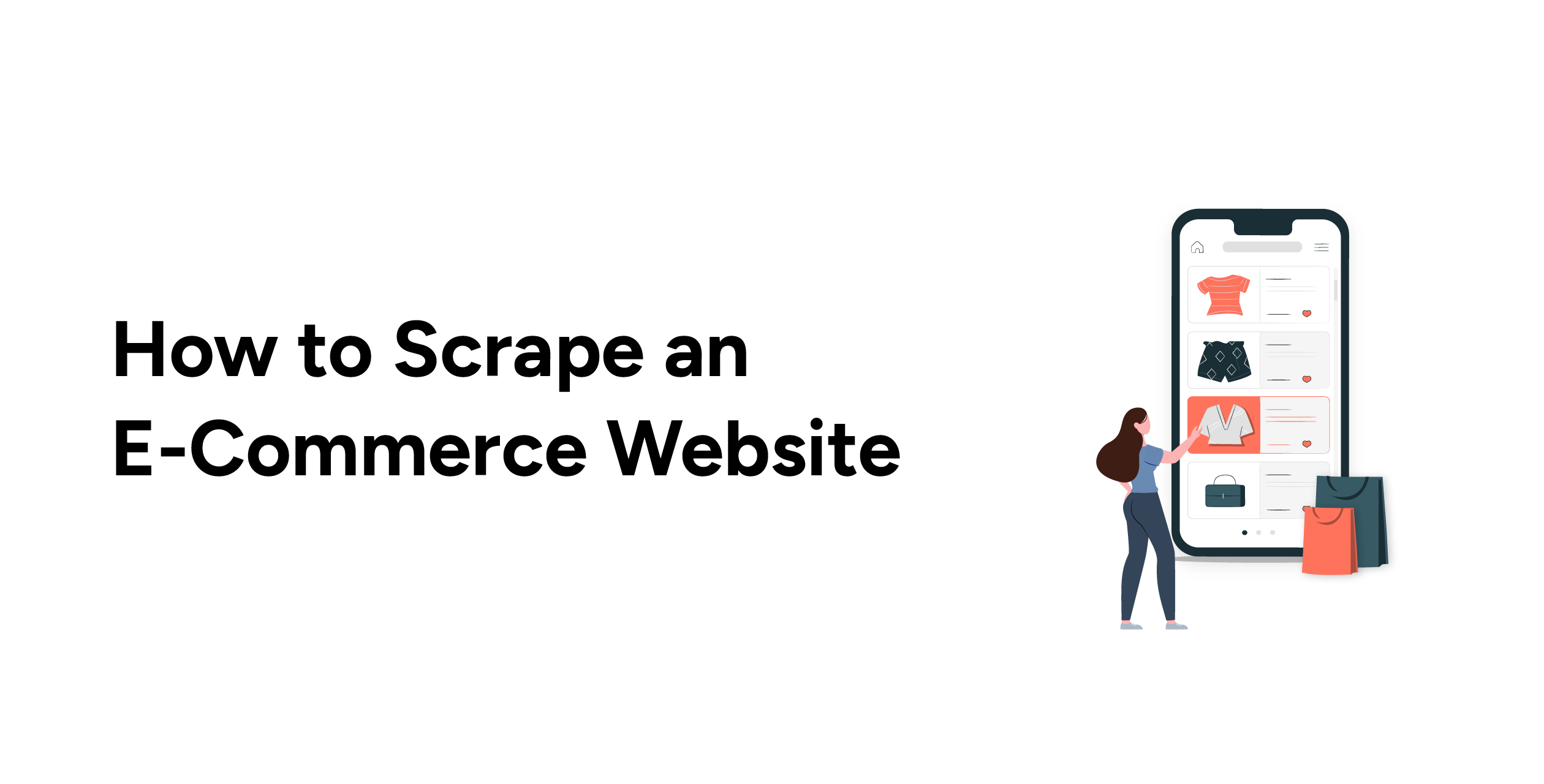 How To Scrape Data From An E commerce Website