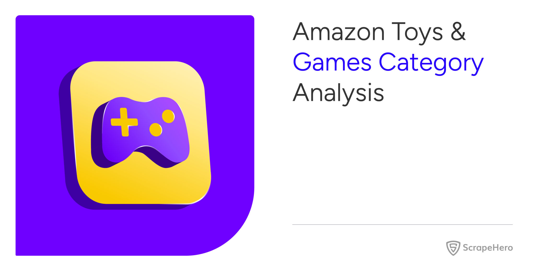 A Comprehensive Amazon Toys & Games Category Analysis