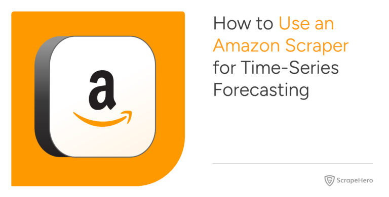 How to Use an Amazon Scraper for Time Series Forecasting