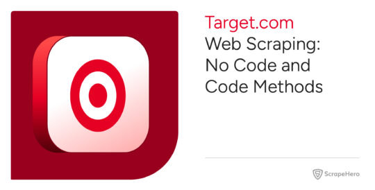 How to Scrape Target: Without Coding vs. With Coding